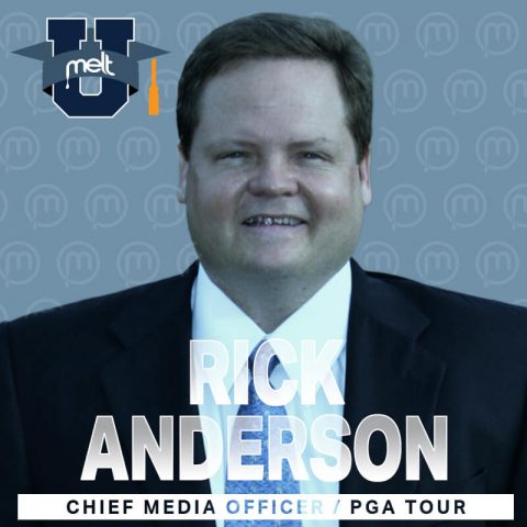 Episode 33: Rick Anderson Chief Media Officer of the PGA TOUR - MELT ...